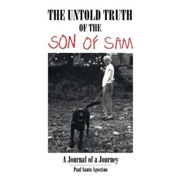 Paul Santo Agostino | Other | The Untold Truth Of The Son Of Sam A ...
